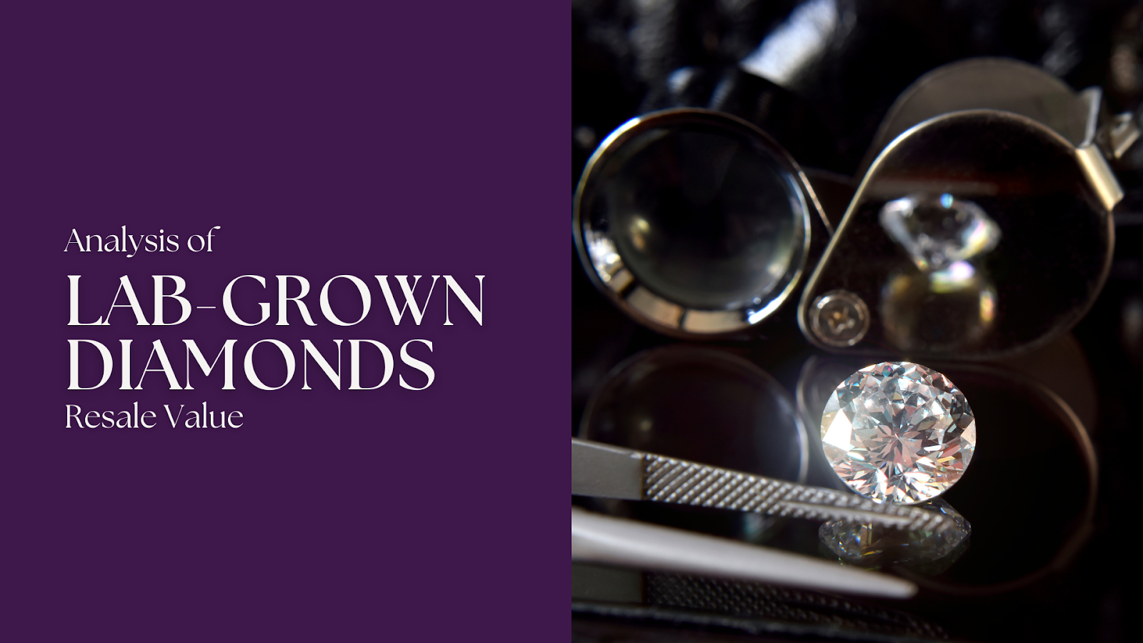 Analysis of Lab Grown Diamonds Resale Value – Everyday